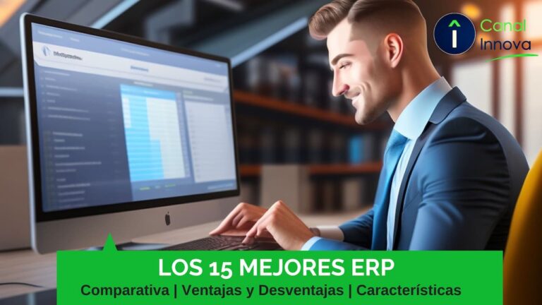 Los 15 Mejores ERP【 Ventajas y Desventajas